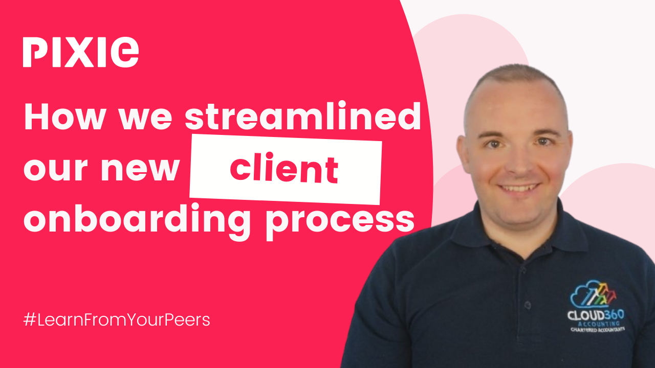 How Cloud 360 Accounting built a streamlined onboarding process around ...